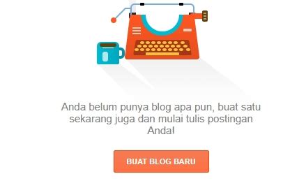 Cara Membuat Blog Baru Gratis Caranya Adalah Sebagai Berikut