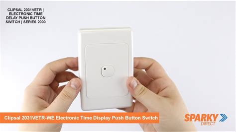 Clipsal Push Button Time Delay Switch At Helen Byrne Blog