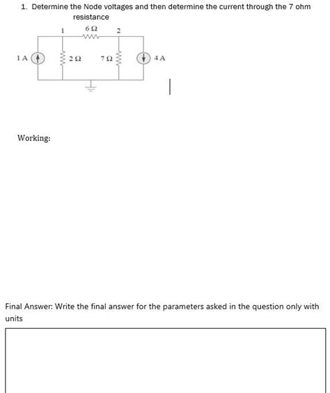 Solved Determine The Node Voltages And Then Determine The Chegg Com