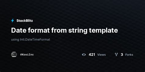 Date Format From String Template StackBlitz