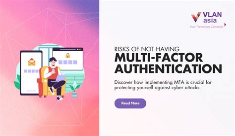 Risks Of Not Having Multi Factor Authentication Mfa