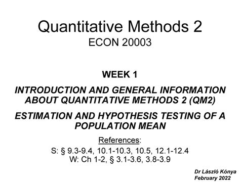 Week 1 Notes Lecture Dr L·szlÛ KÛnya February 2022 Quantitative Methods 2 Econ 20003 Week 1