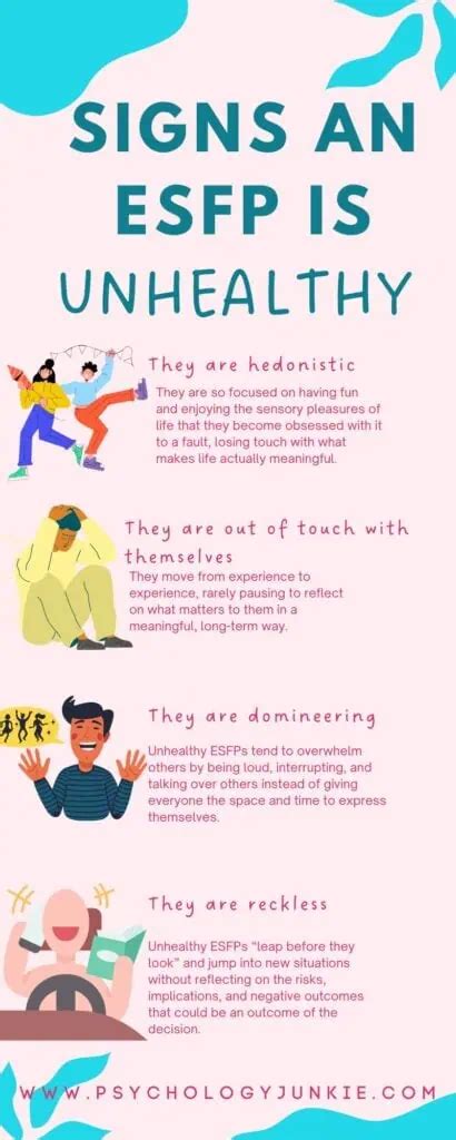 The Unhealthy Esfp Personality Type Psychology Junkie