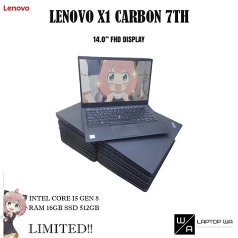 Jual LENOVO X Carbon Th Core I Gen RAM GB SSD GB INCH Display I GEN GB GB