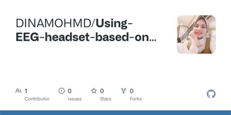 Github Dinamohmd Using Eeg Headset Based On Ai And Iot To Help The
