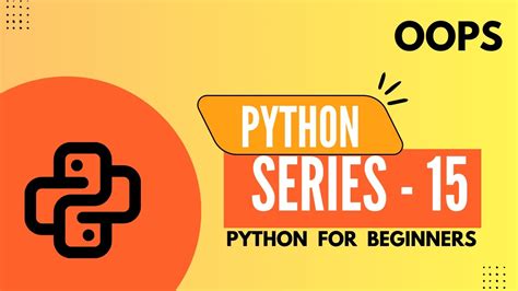 Python Oops Explained In Telugu Python Series 15 Youtube