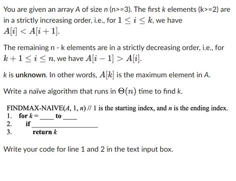 Solved You Are Given An Array A Of Size N N The First K Chegg