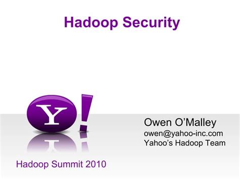 1 Hadoop Securityindetailshadoopsummit2010 Ppt