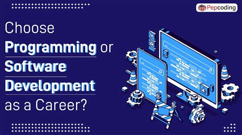 what should you choose as a career programming or software development