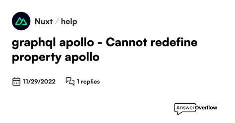 Graphql Apollo Cannot Redefine Property Apollo Nuxt