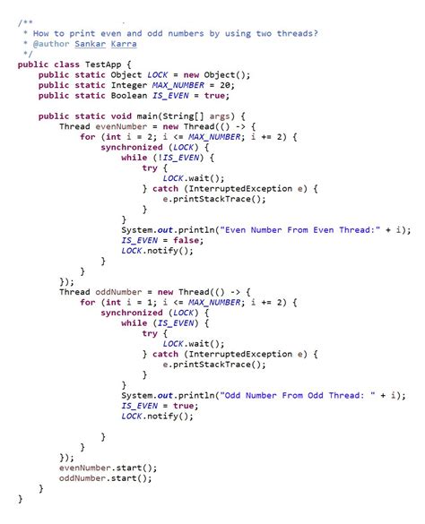 Sankar Karra On Linkedin Q How Do You Print Even And Odd Numbers By Using Two Threads