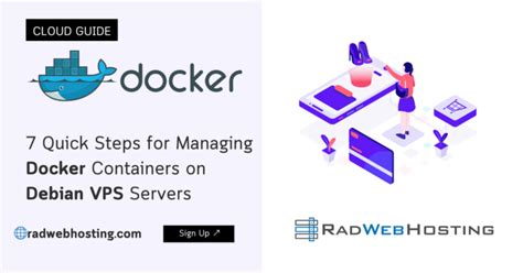 7 Quick Steps For Managing Docker Containers On Debian Vps Servers