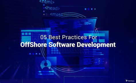 The 5 Best Practices For Offshore Software Development Triotech Systems