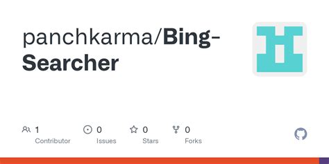 GitHub Panchkarma Bing Searcher
