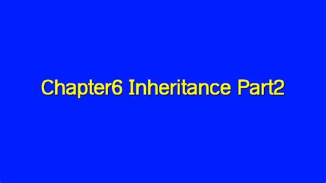 Java Chapter6 Inheritance Part2 Youtube