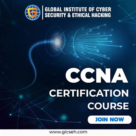 Join The Ccna Course With Gicseh Global Institute Of Cyber Security
