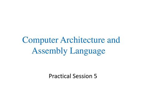 Computer Architecture And Assembly Language Ppt Download