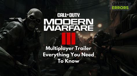 Mw3 Multiplayer Trailer And Everything You Need To Know
