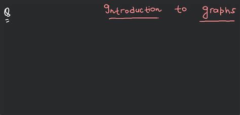 Introduction To Graphs Class 8 Filo