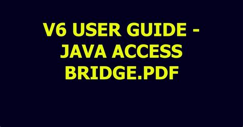 V6 User Guide Java Access Bridgepdf Blue Prism For You