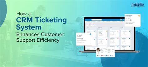 How A Crm Ticketing System Enhances Customer Support Efficiency