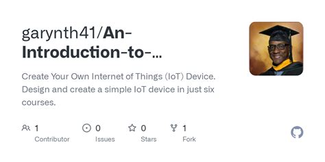 Github Garynth41an Introduction To Programming The Internet Of Things Iot Specialization