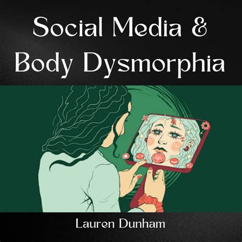 Social Media And Body Dysmorphia Draftpdf