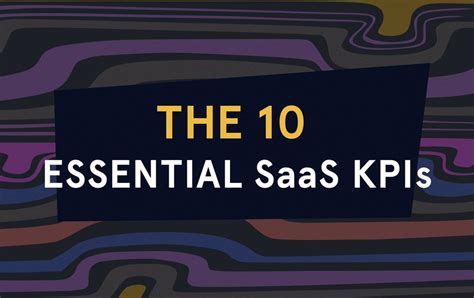 The SaaS KPIs You Really Need To Track