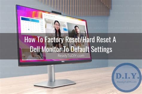 How To Reset Dell Monitor Ready To DIY