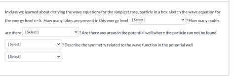 Solved In Class We Learned About Deriving The Wave Equations