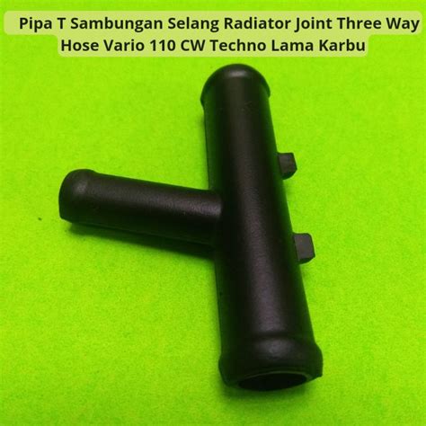 Sambungan T Pipa Radiator Vario 110 Pipa T Sambungan Selang Radiator