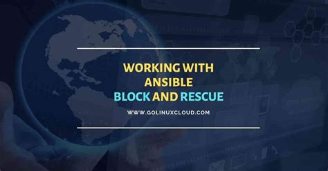 ansible block and rescue advanced guide thank me later golinuxcloud