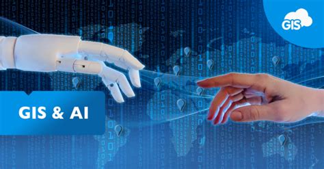 Ai Meets Gis Reshaping Data Analysis Gis Cloud