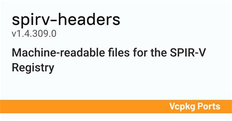 Spirv Headers V Vcpkg Ports