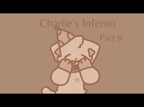 Charlies Inferno Map Part 9 Youtube