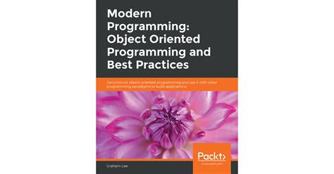Modern Programming Object Oriented Programming And Best Practices Book