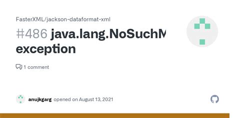 Javalangnosuchmethoderror Exception · Issue 486 · Fasterxmljackson Dataformat Xml · Github