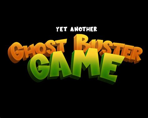 Yet Another Ghost Buster Game By Paradoxicat