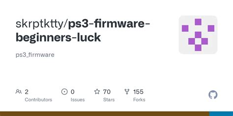 Ps3 Firmware Beginners Luck Ps3updat Pup At Master · Skrptktty Ps3 Firmware Beginners Luck · Github