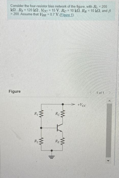 Solved Consider The Four Resistor Bias Network Of The