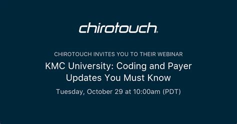 Kmc University Coding And Payer Updates You Must Know Chirotouch