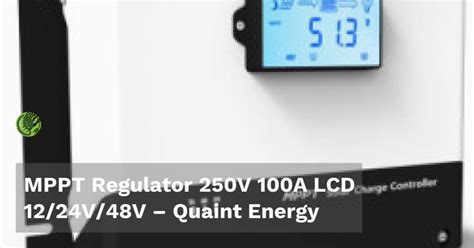 Mppt Regulator 250v 100a Lcd 12 24v 48v Powerpire Store