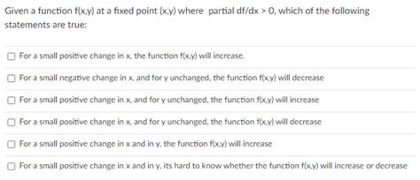 Solved Given A Function F X Y At A Fixed Point X Y Where Chegg Com
