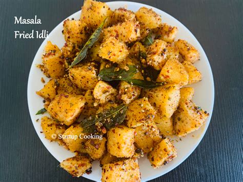 Fried Idli Recipe Masala Idli Fry Leftover Idli Recipe Startup