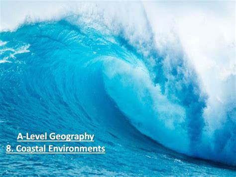 Coastal Environments Coastal Processes Marine Erosion Teaching Resources