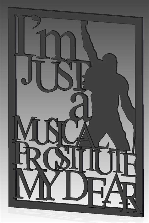 2d Art Freddie Mercury Im Just A Musical Prostitute My Dear By Mik Download Free Stl Model