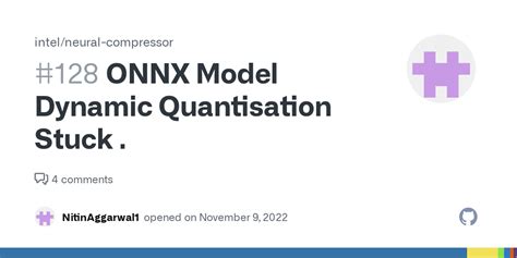ONNX Model Dynamic Quantisation Stuck Issue Intel Neural Compressor GitHub