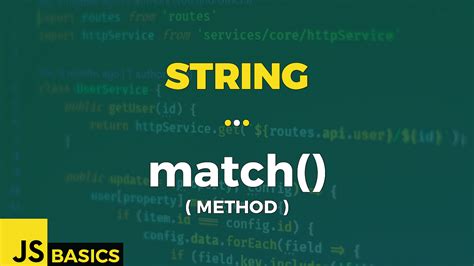 Basics Of Javascript · String · Match Method By Jakub Korch Nerd For Tech Medium