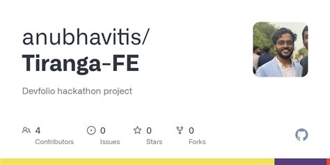 GitHub Anubhavitis Tiranga FE Devfolio Hackathon Project