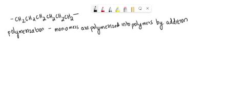Solved The Segment Chchch2chch2ch2 Represents The Polymer Named A